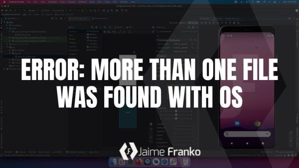 Android Studio: ¿Qué es y cómo funciona? | Jaime Franko