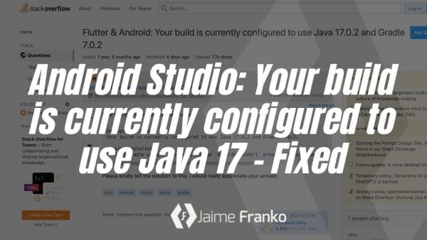 Android Studio: ¿Qué es y cómo funciona? | Jaime Franko